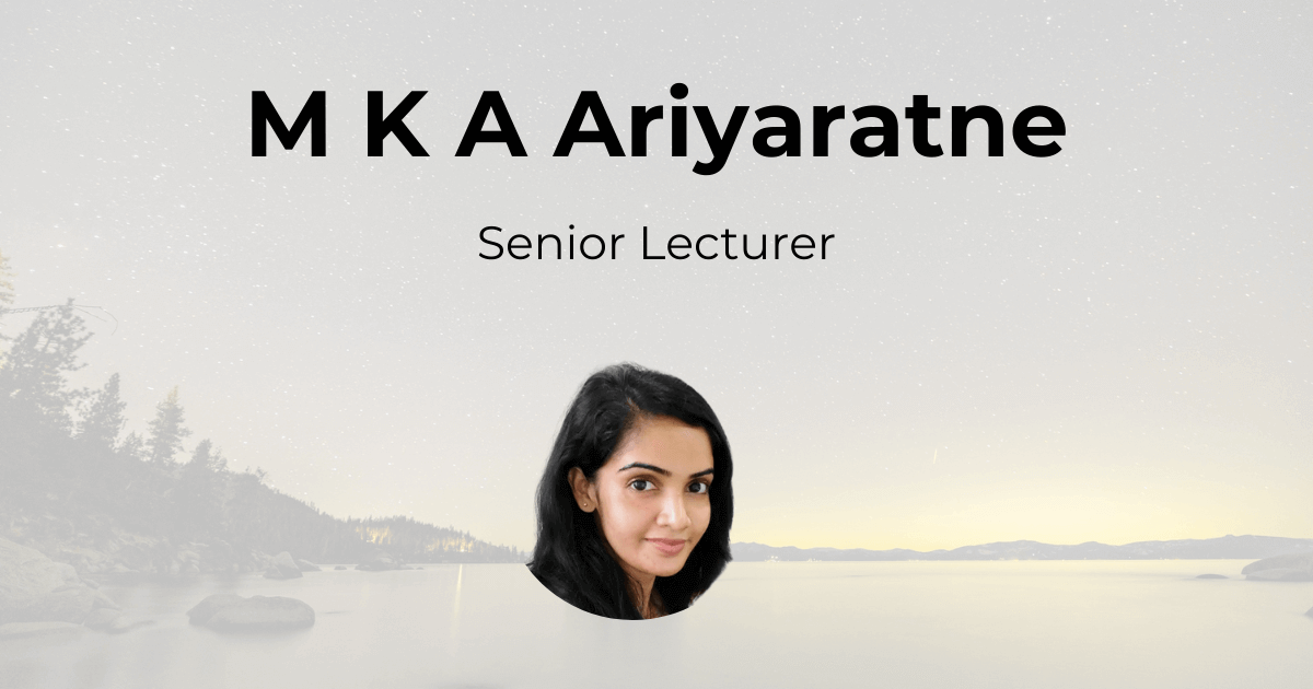 Teaching - M K A Ariyaratne